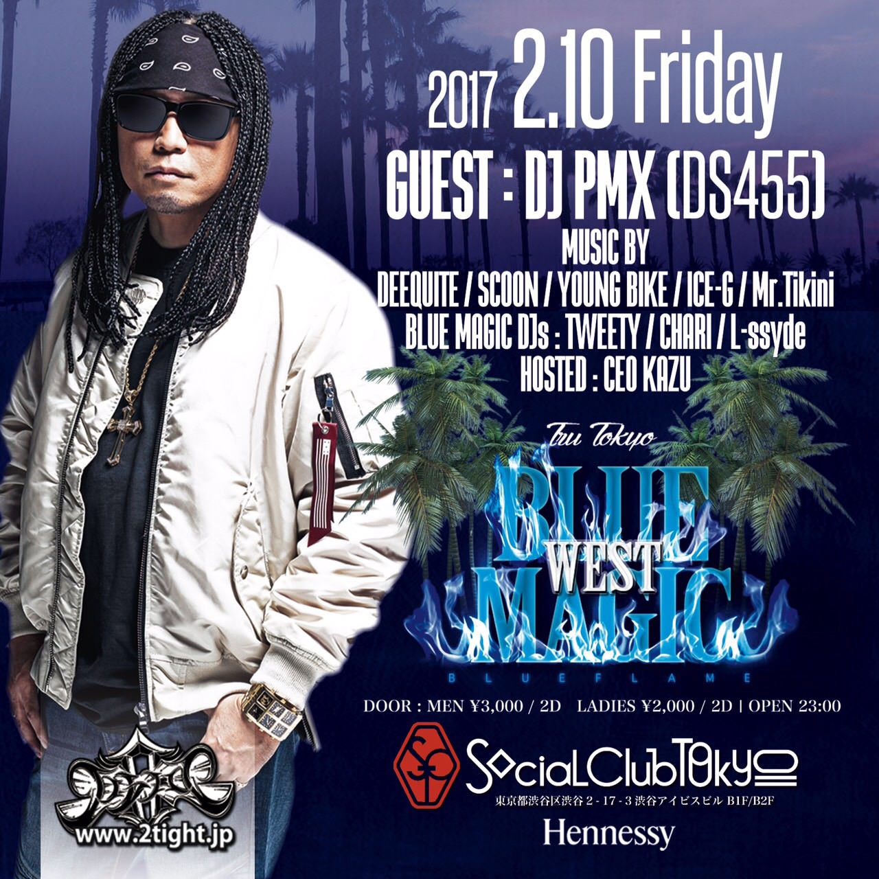 2月10日（金）BLUE MAGIC WEST @ SOCIAL CLUB TOKYOにDJ PMXが出演します！！！ | DS455 Official Website